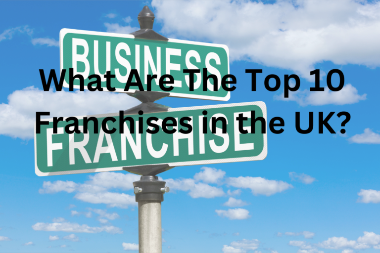 Top 10 Franchises UK Reviews | Franchise UK